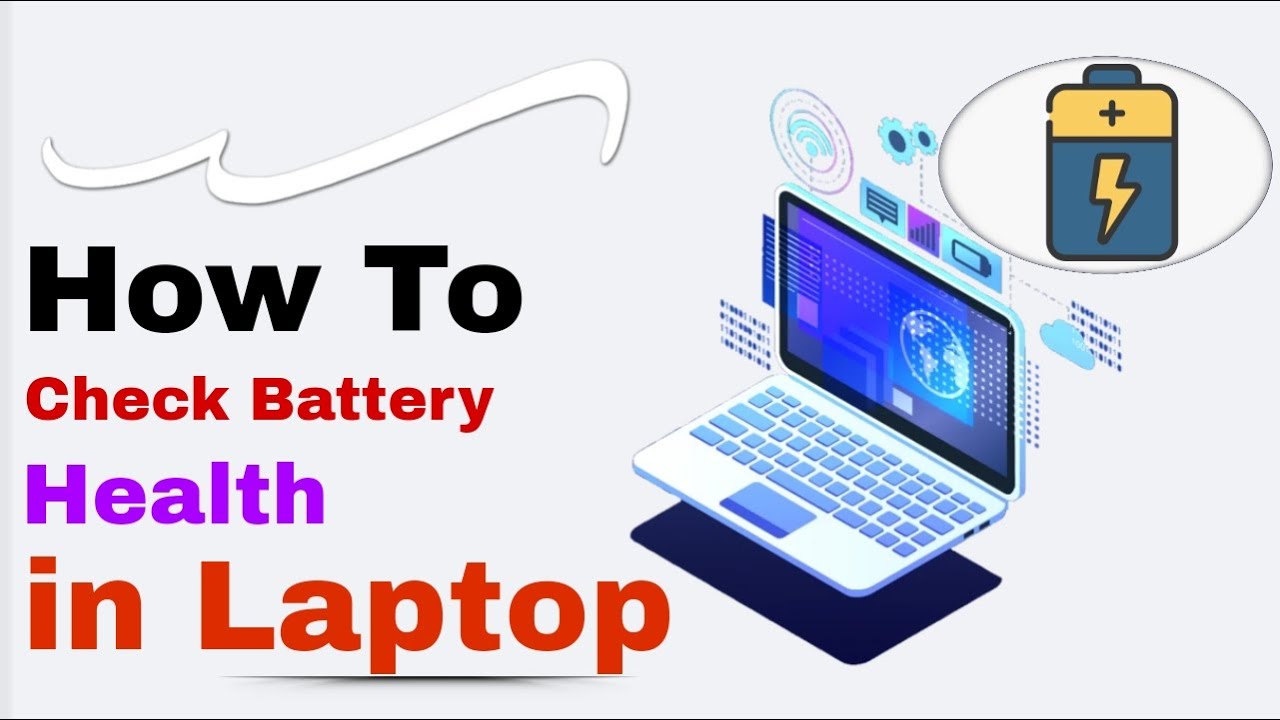 How to Check Battery Health in Laptop | Battery Health Check in Windows ...