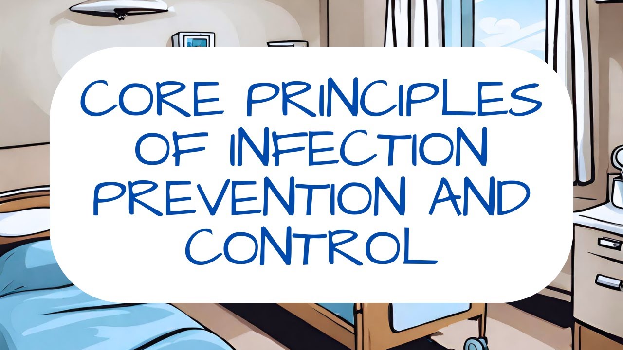 Core Principles of Infection Control - YouTube