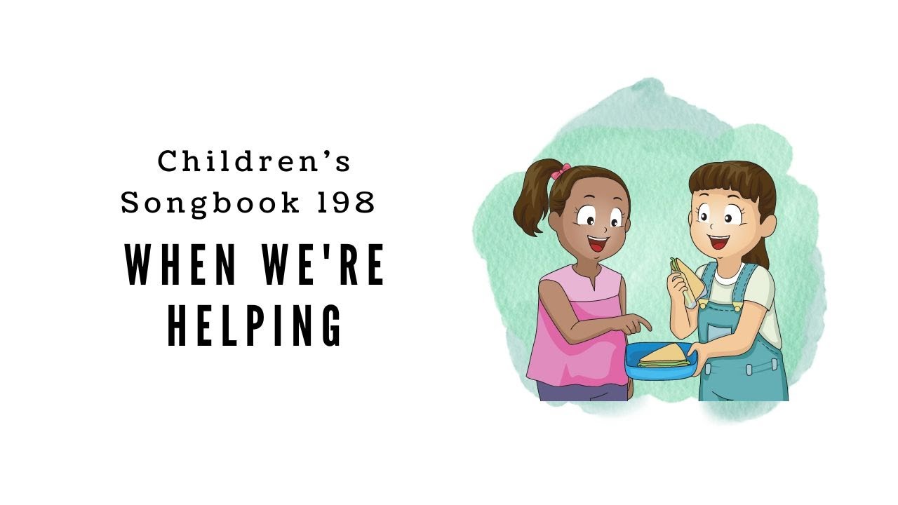 When We're Helping | LDS Primary Song Sing Along - YouTube