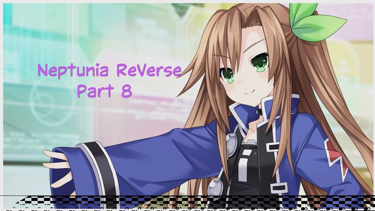 Neptunia ReVerse Part 8 (PS5) -Arranged Mode- Did we find 💚Lady Green ...