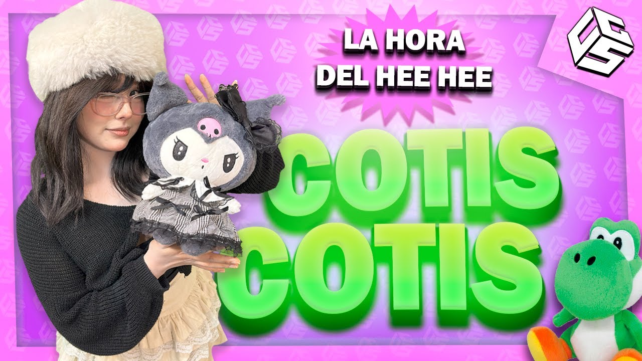 COTIS COTIS CON LA HEE HEE | TEAM CGS - YouTube