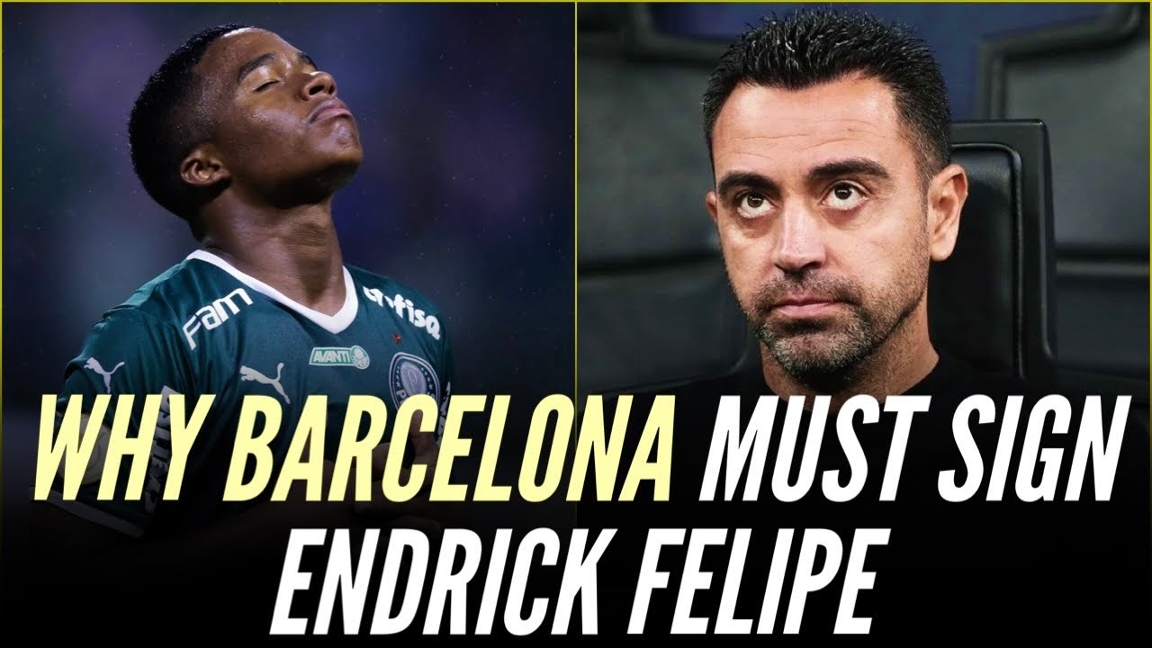 🚨Endrick’s Father Sets The Demands For The Signature: Why Barcelona ...