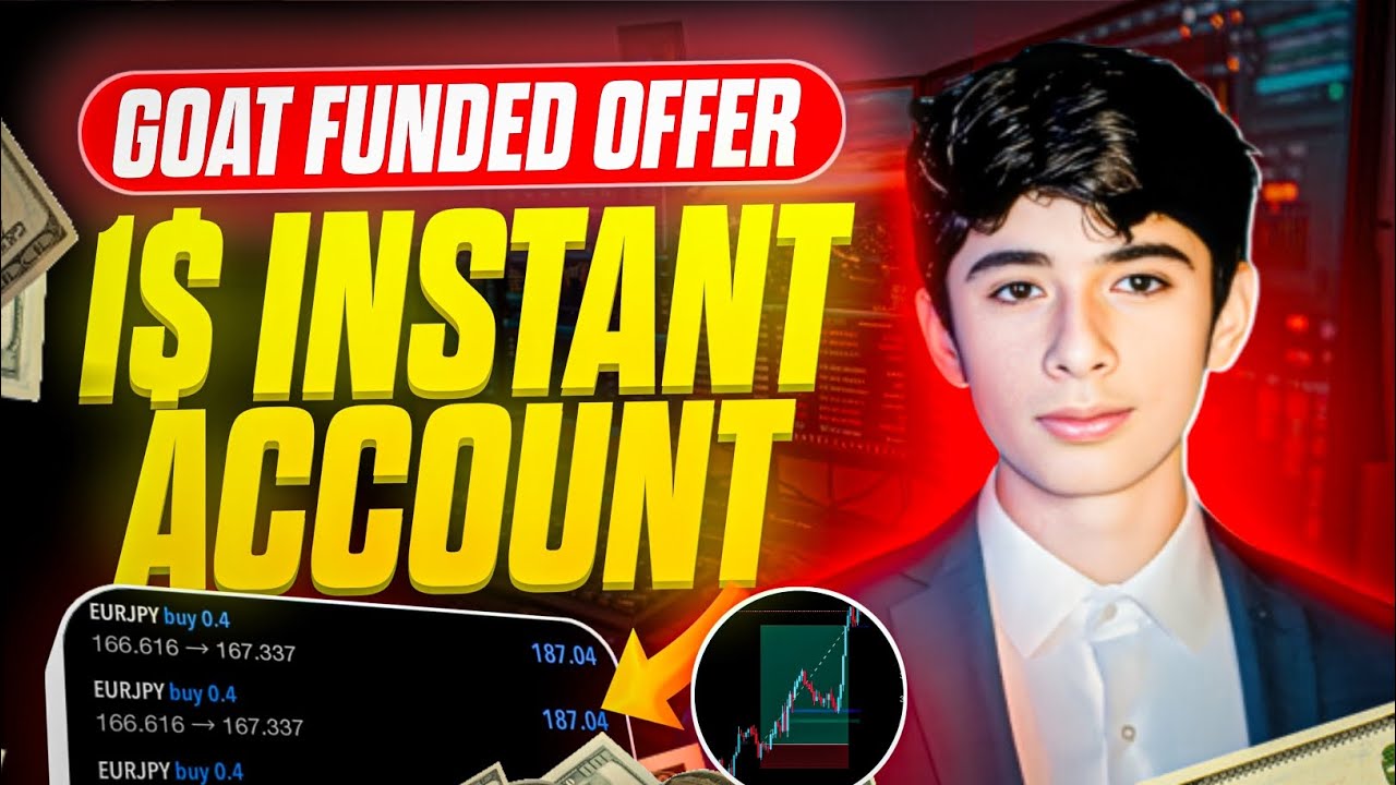 $1000 Instant Funded Account For Only $1 🔥 Goat Funded Trader Limited ...