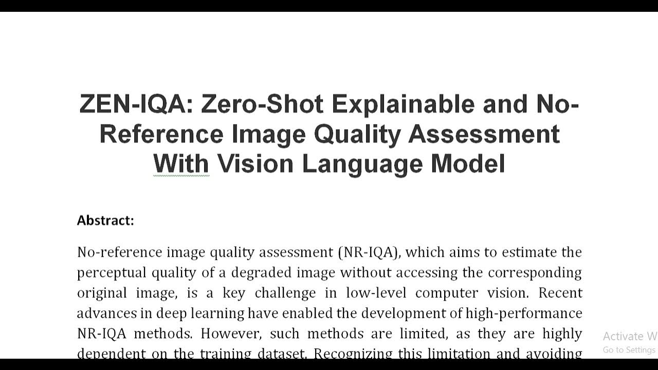 ZEN IQA Zero Shot Explainable and No Reference Image Quality Assessment With Vision Language ...