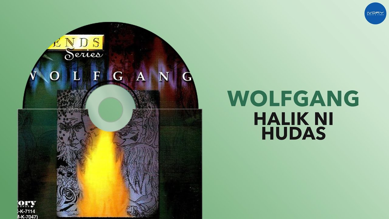 Wolfgang - Halik Ni Hudas (Official Audio) - YouTube