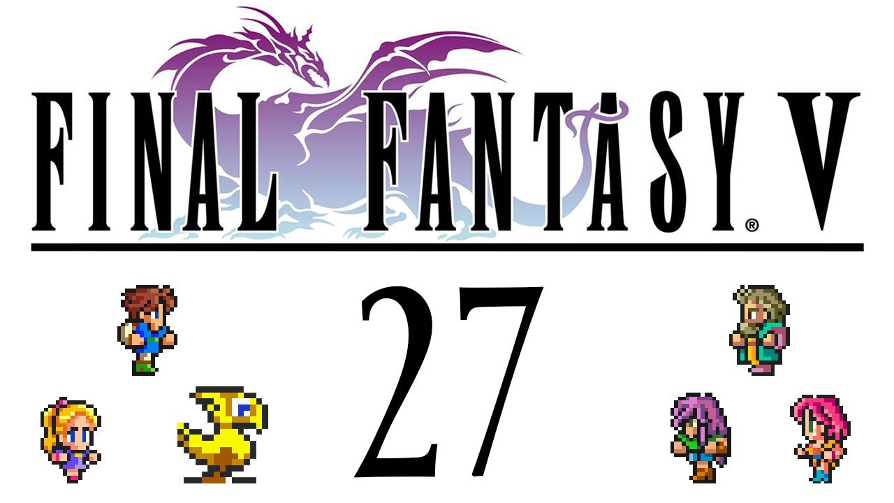 Final Fantasy V Pixel Remaster playthrough pt27 - Final Dungeon Begins ...