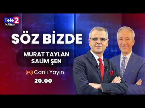 #CANLI Murat Taylan ve Salim Şen ile Söz Bizde (26 Şubat 2026)