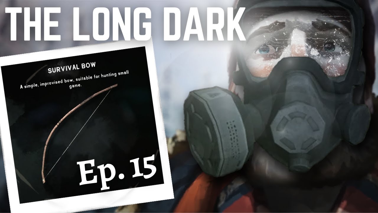 The Long Dark | Interloper - Ep. 15 | Crafting - YouTube