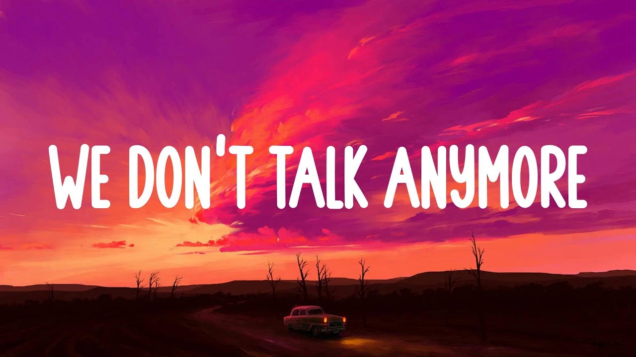 Charlie Puth - We Don't Talk Anymore (Lirik/Lyrics) - YouTube