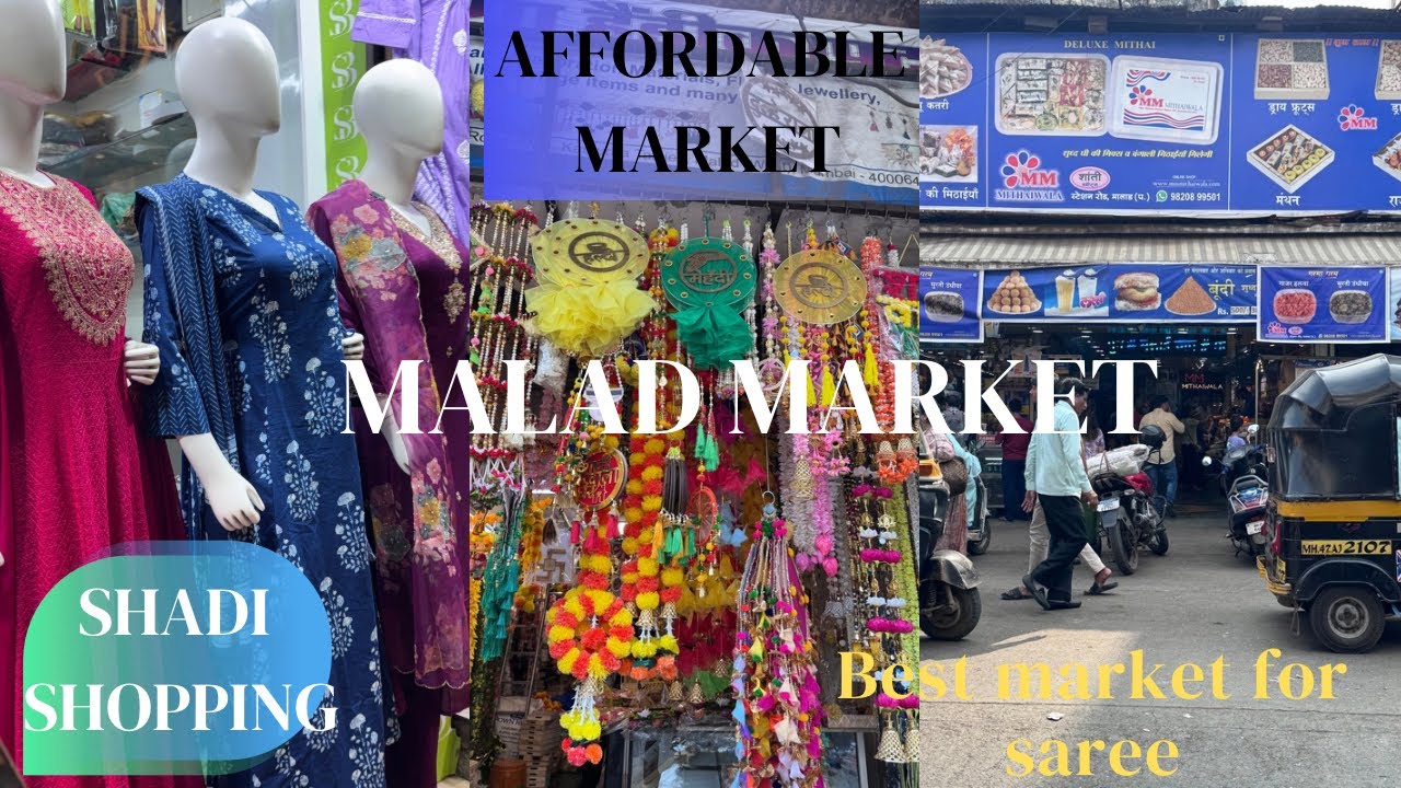 Malad market | Natraj market | Best market for shadi shopping | Very ...