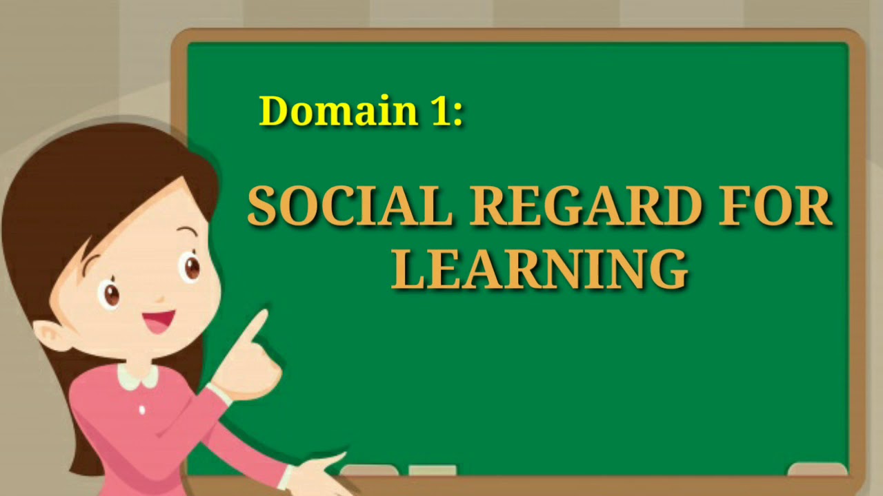 Domain 1: Social Regard for Learning || ROSE ROMOROSA - YouTube