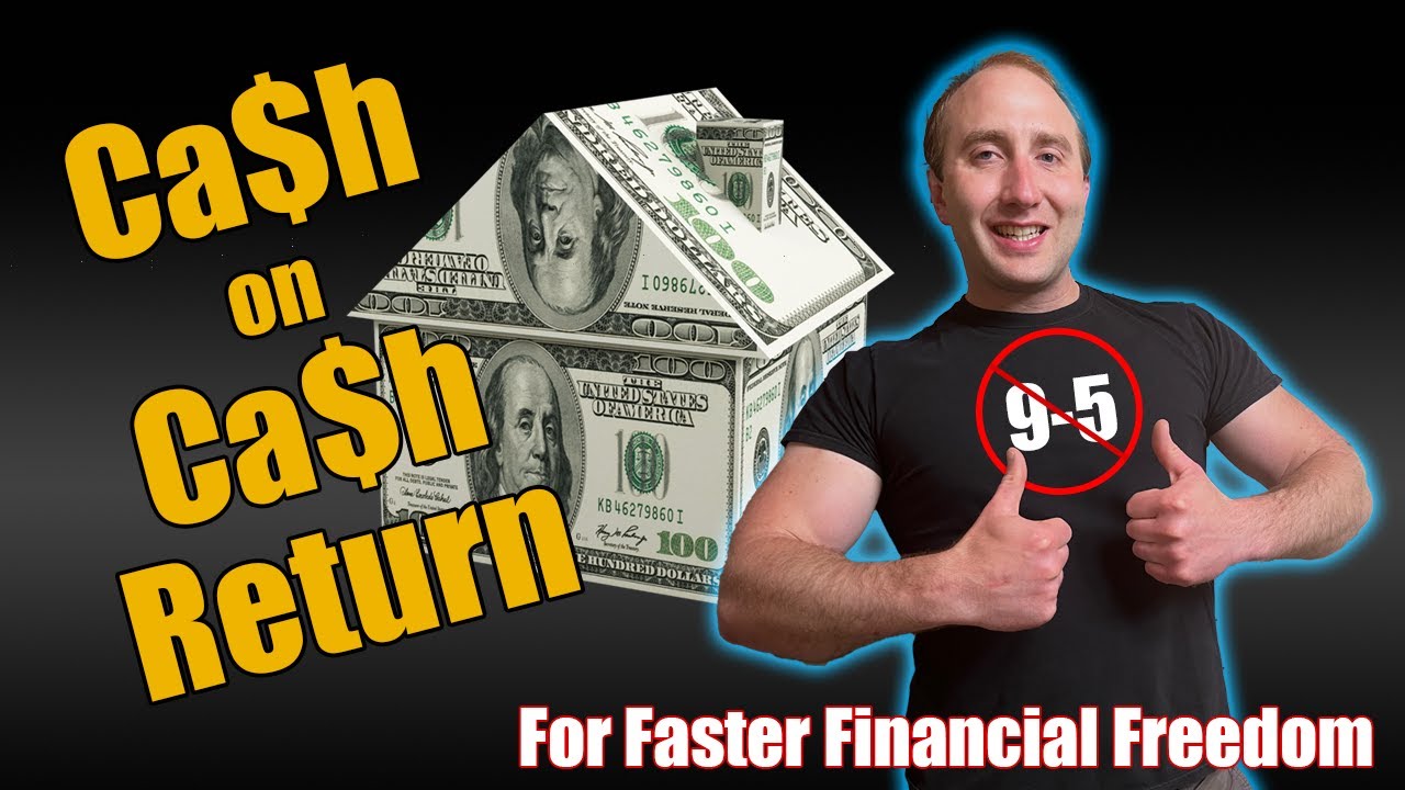 What Is Cash On Cash Return, or COC Return - Fundamentals for Early ...