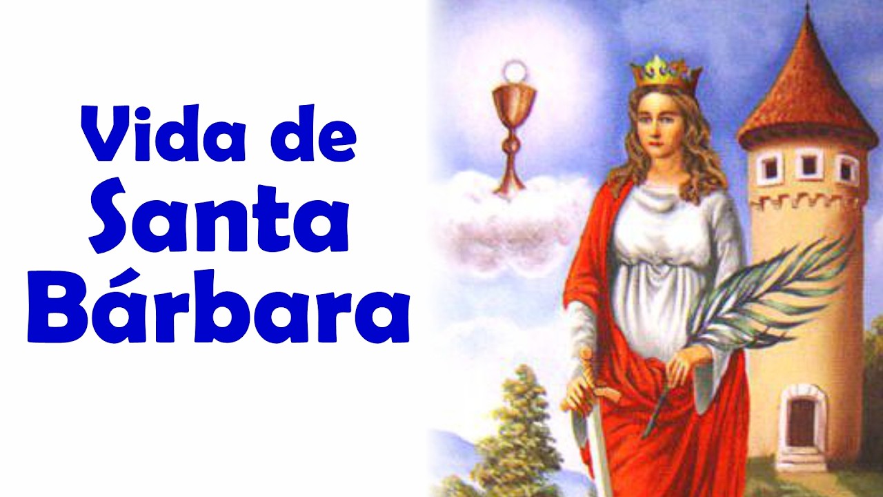 Vida de Santa Bárbara - YouTube