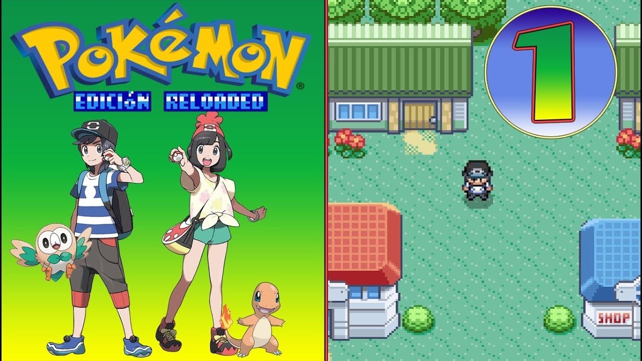 Pokémon Reloaded (BETA 17) Ep.1 | EL RETORNO CON NUEVOS CAMBIOS - YouTube
