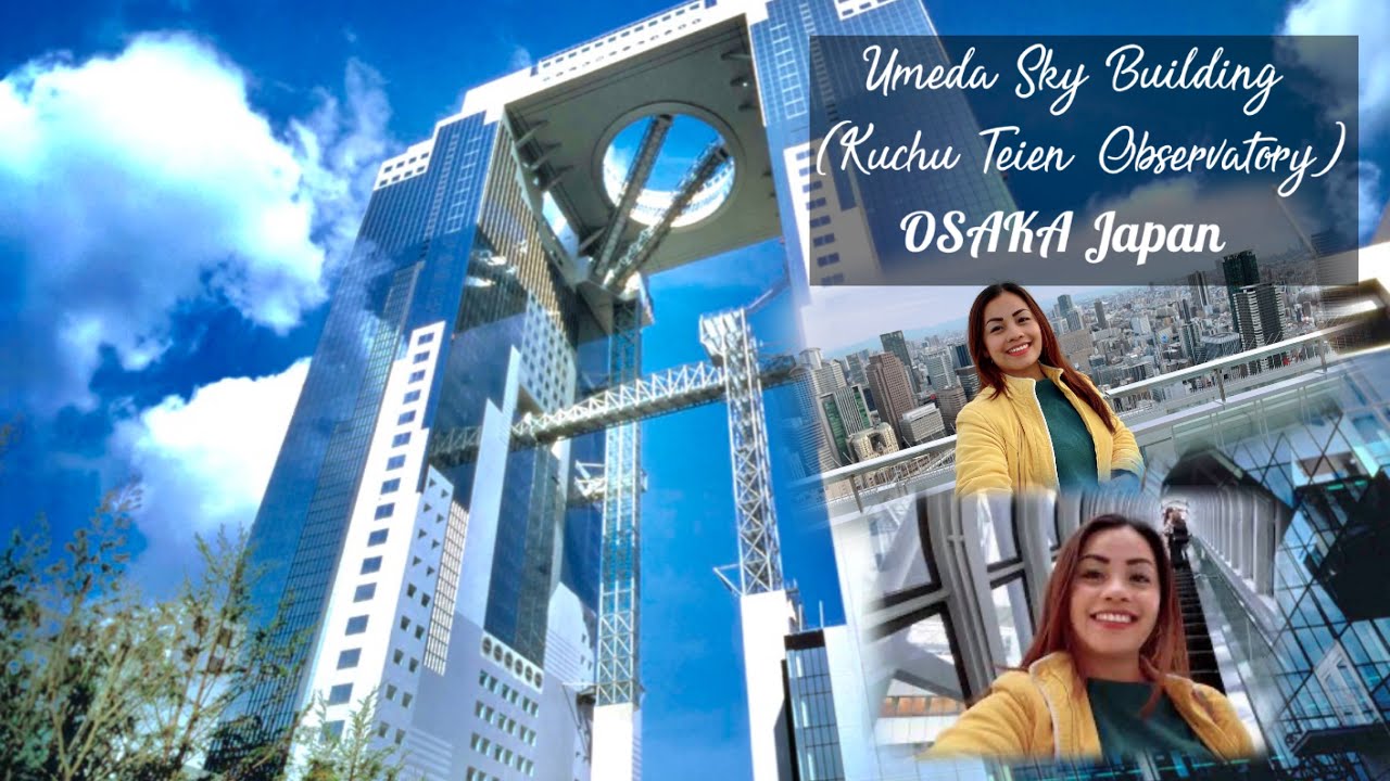 Uncover The Magic Of Umeda Sky Building In Osaka, Japan: A Must-see For ...