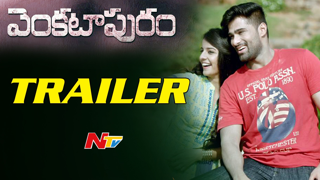 Venkatapuram Movie Trailer || Rahul | Mahima Makwana || NTV - YouTube