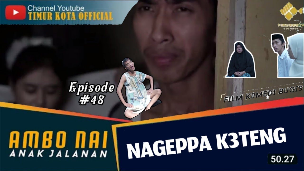 EPISODE #48 AMBO NAI ANAK JALANAN TIMUR KOTA OFFICIAL TERBARU - YouTube