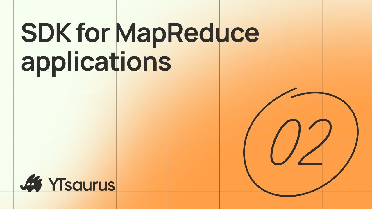 How to YTsaurus: SDK for MapReduce applications - YouTube