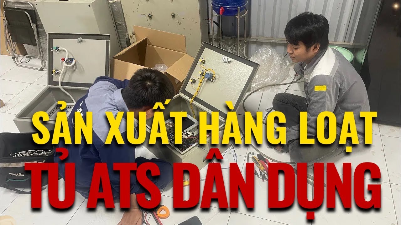 Chuẩn bị có hàng loạt tủ ATS dân dụng phục vụ các bác | Máy phát điện ...