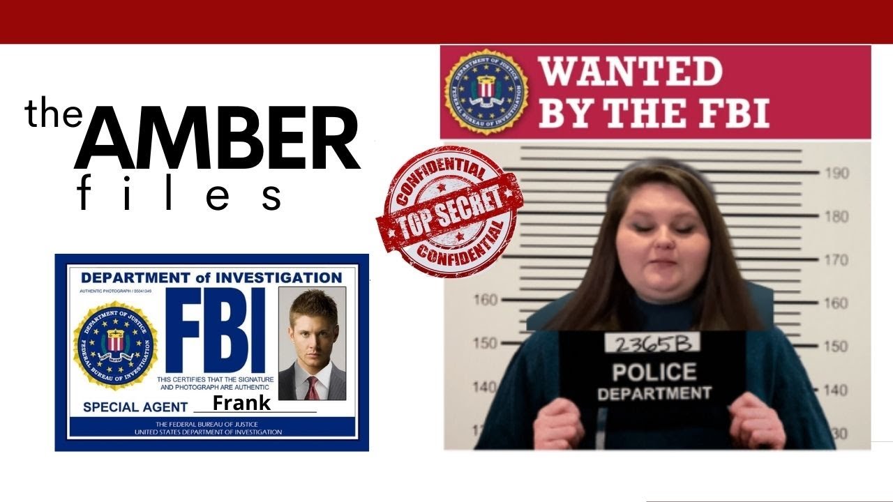 the AMBER files- Amber and the FBI - YouTube