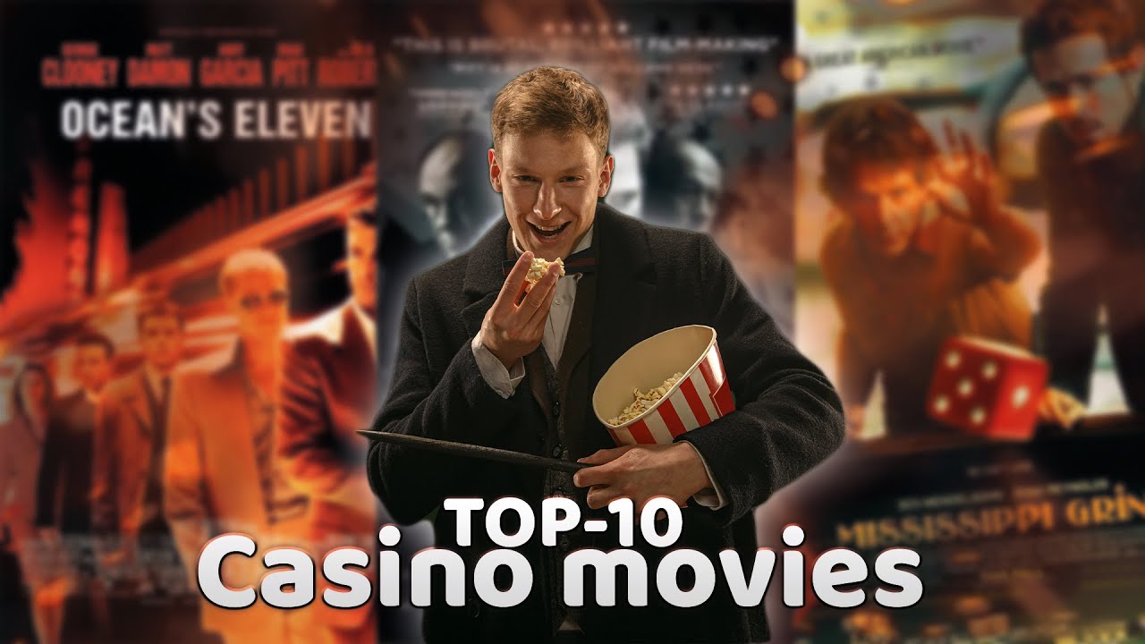 Top-10 Casino Movies 📺 Most iconic films set in the World of Gambling ...