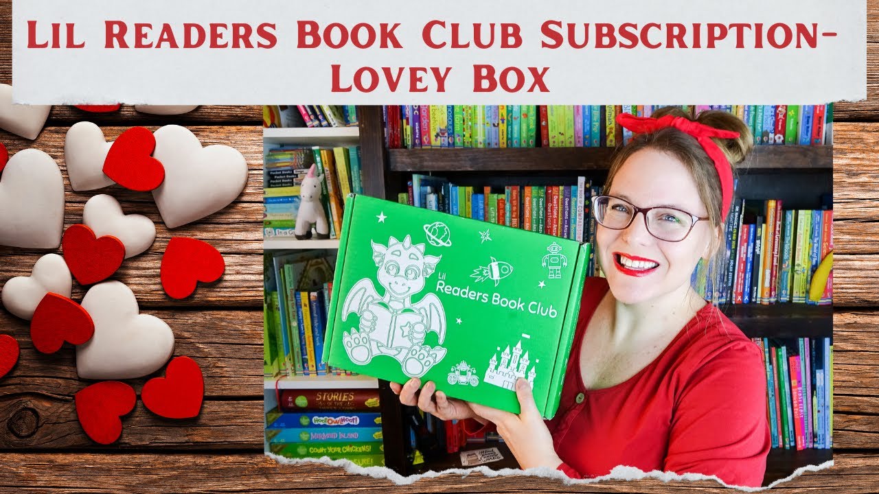 Lil Readers Book Club Subscription Lovey Box | Valentines Themed Book and Craft Box for Kids ...