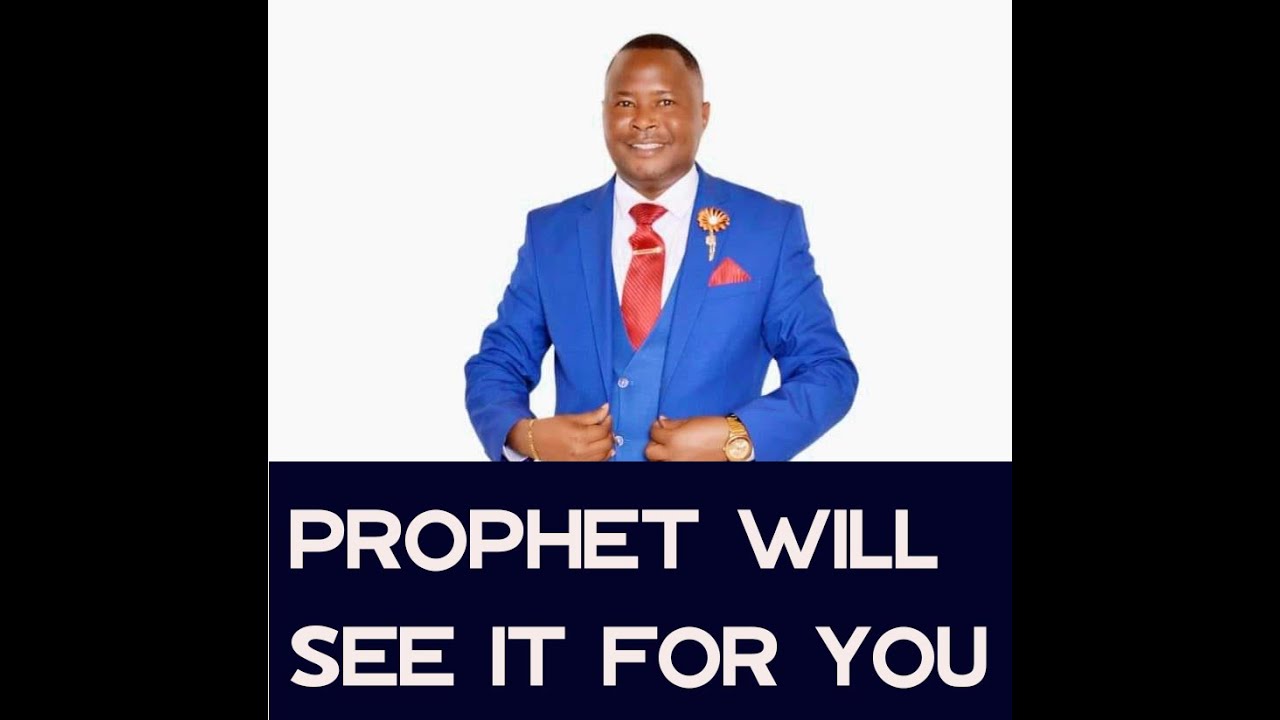 PROPHET WILL SEE IT FOR YOU | | PROPHET ALLY SUPER | | GOD'S EMPIRE ...