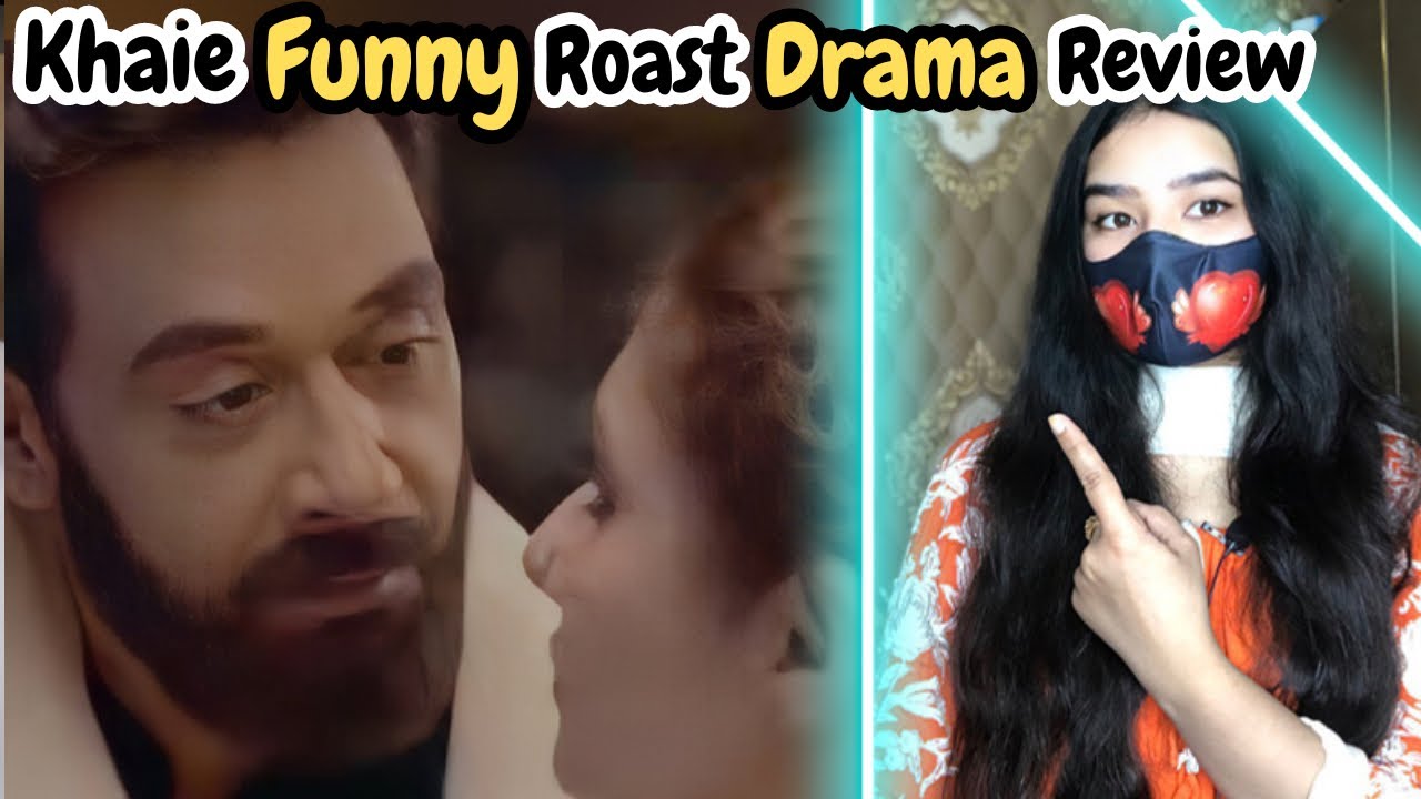 Khaie Ye Banda Itna Farag Q Hai? Drama Review || Analysis With Binish - YouTube