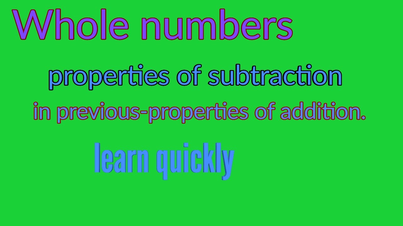 Whole Numbers Properties Of Subtraction YouTube whole-numbers-properties-of-subtraction-youtube