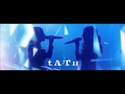 t.A.T.u. - Нас Не Догонят (DJ Tarantino & DJ x X x SAX remix)