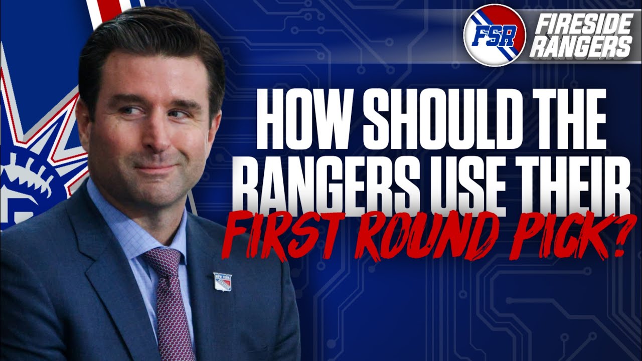 How should the Rangers use their 1st round pick? | MASSIVE power ...