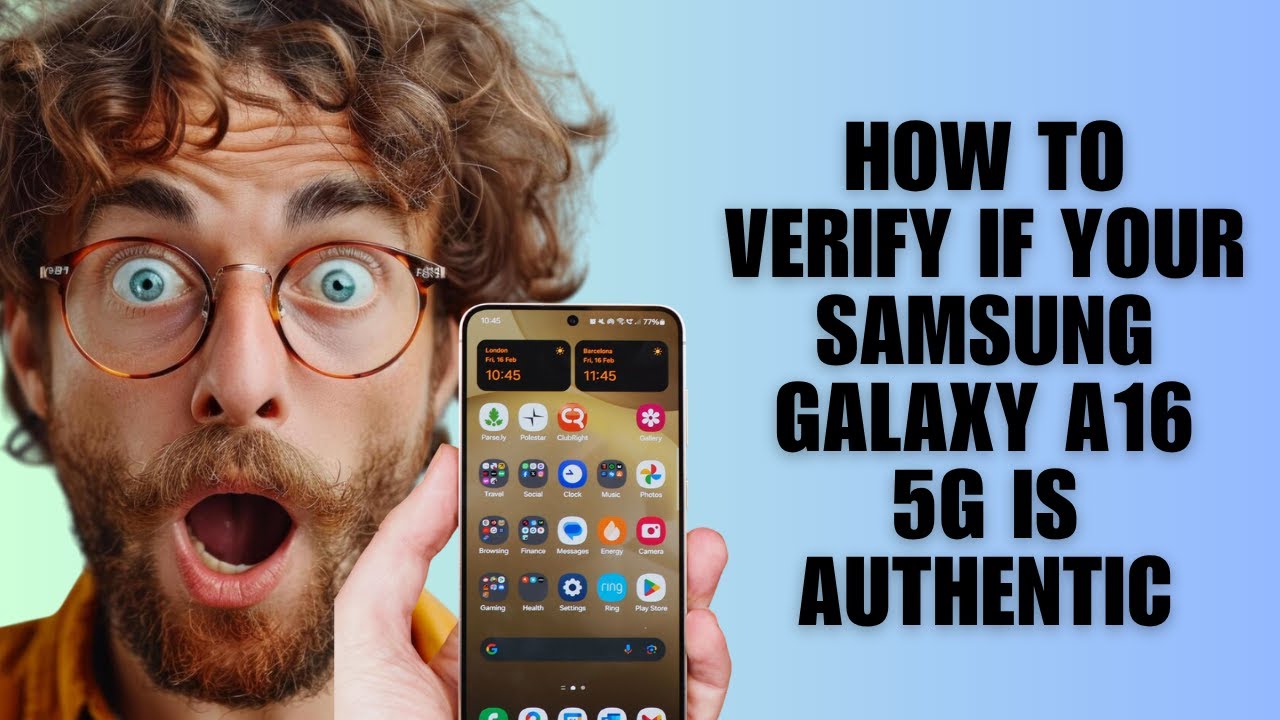 How To Verify If Your Samsung Galaxy A16 5G Is Authentic (Authenticity ...