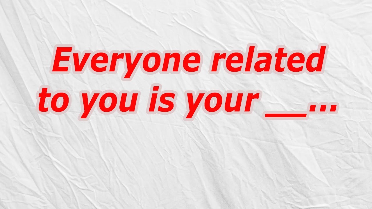 Everyone Related To You Is Your CodyCross Crossword Answer YouTube everyone-related-to-you-is-your-codycross-crossword-answer-youtube