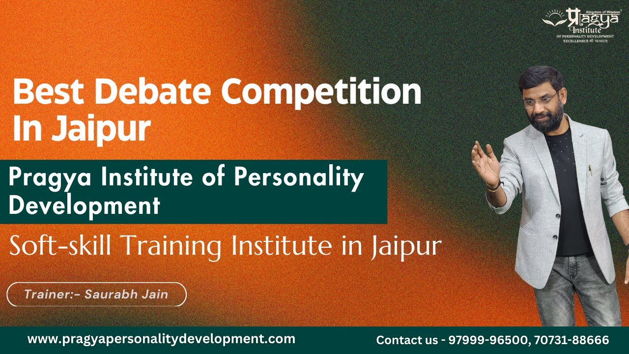 Best Debate Competition In Jaipur | Pragya Institute of Personality Development |soft-skill ...