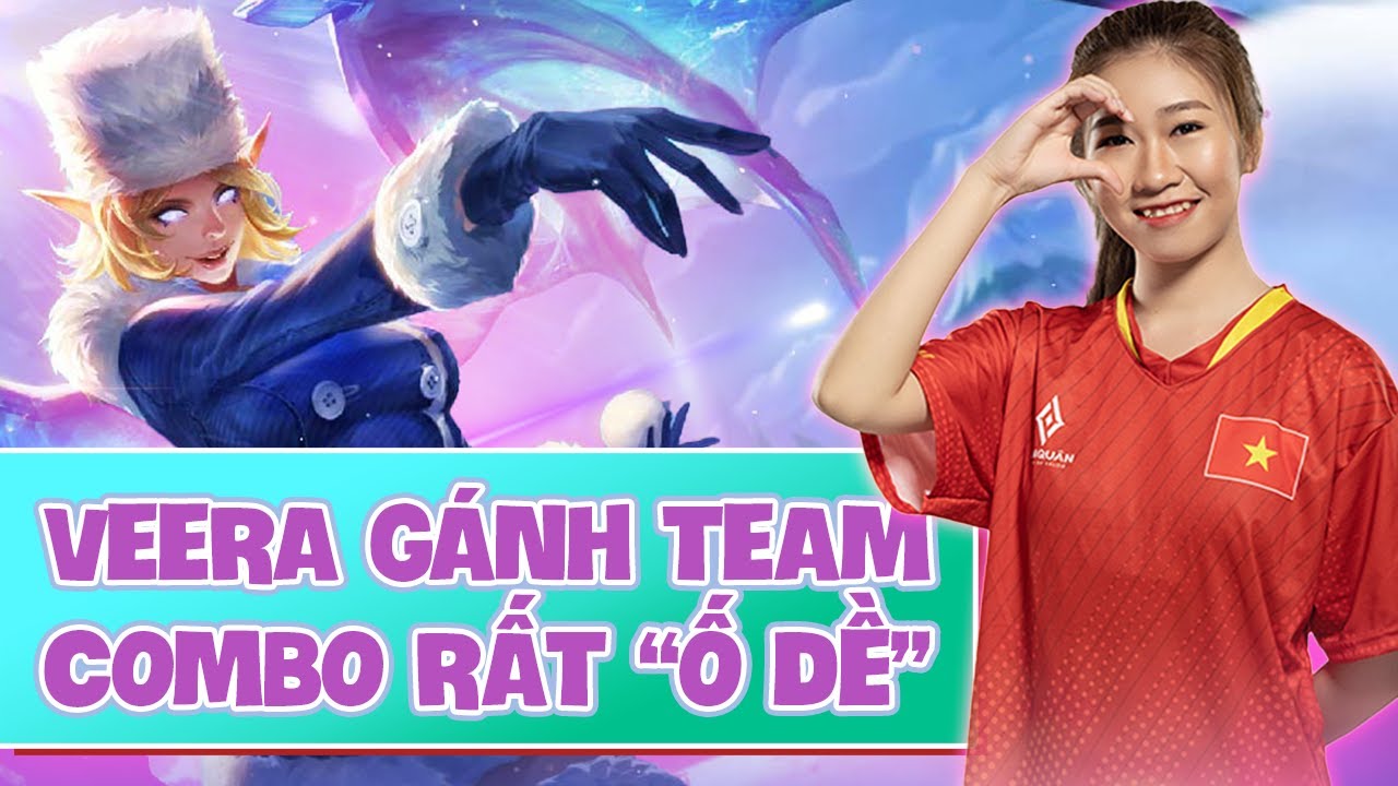 Lại là cô nàng Verra gánh team với skin Nàng Dơi Tuyết giúp tăng sức ...