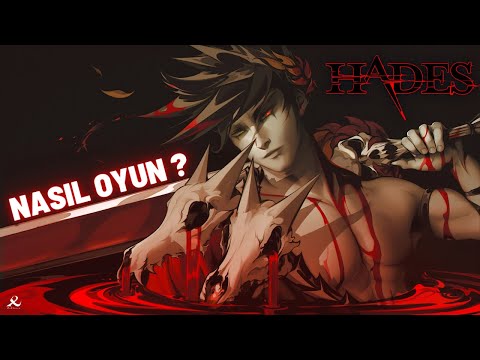 HADES - Nasıl Oyun ?
