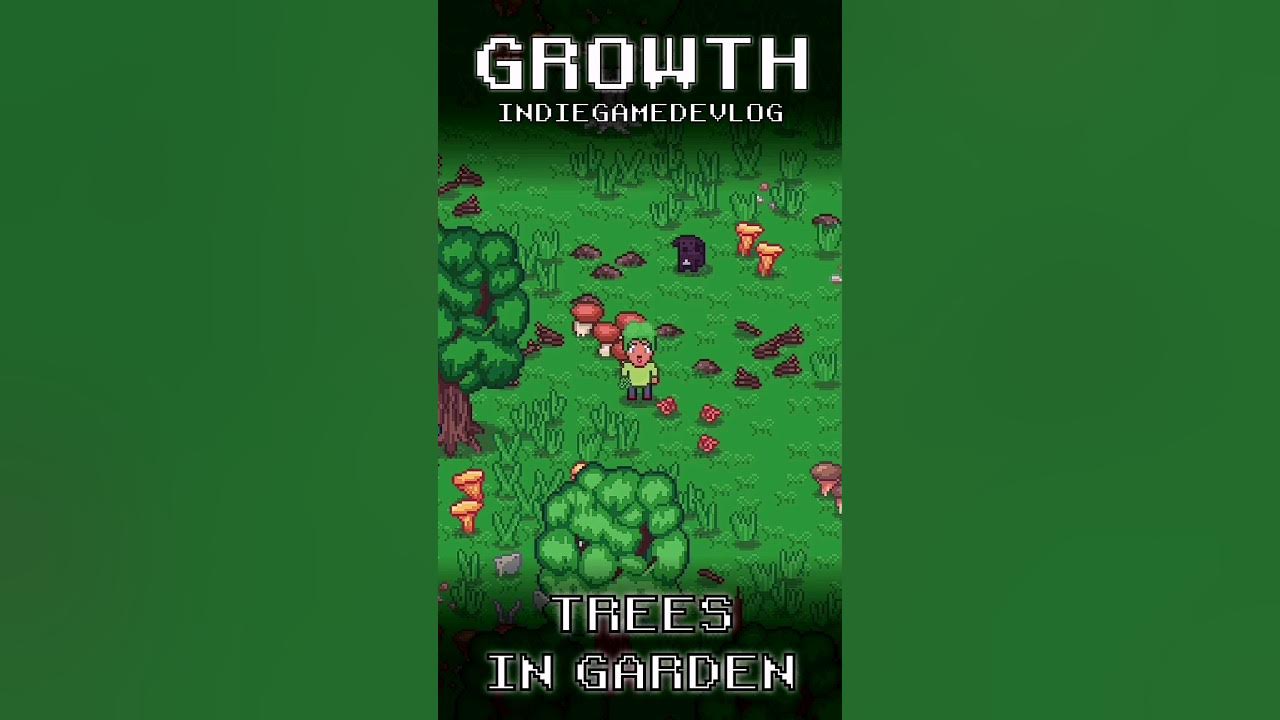 Growth Daily GameDevLog [220]- Trees in Garden #devlog #gamedev #godot4 #gaming #godotengine # ...