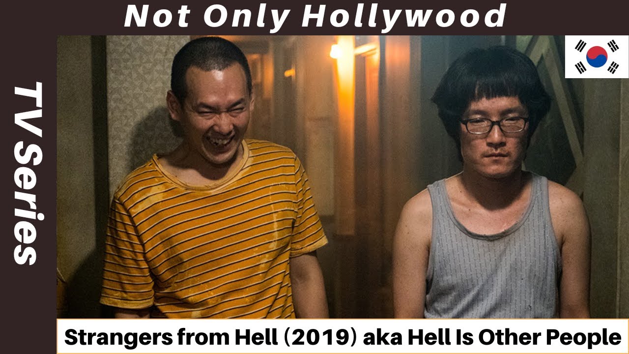 Strangers from Hell (2019) aka Hell Is Other People | TV Series Review ...