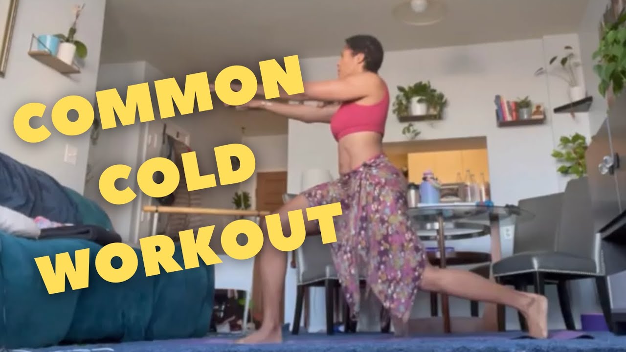 COMMON COLD WORKOUT | The Best Workout For Fast Recovery - YouTube