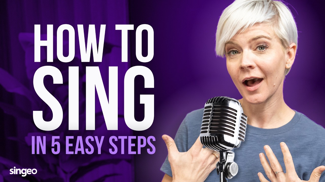 How To Sing in 5 Simple Steps - YouTube