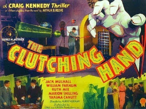 The Clutching Hand (1936) Chapter 1 - Who Is the Clutching Hand? - YouTube