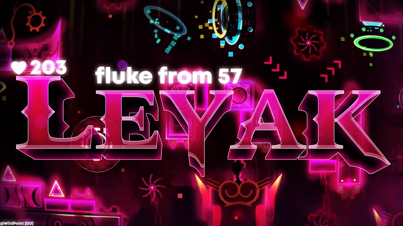 [💜203] LEYAK 100% (INSANE DEMON) (FLUKE FROM 57) | Geometry Dash - YouTube