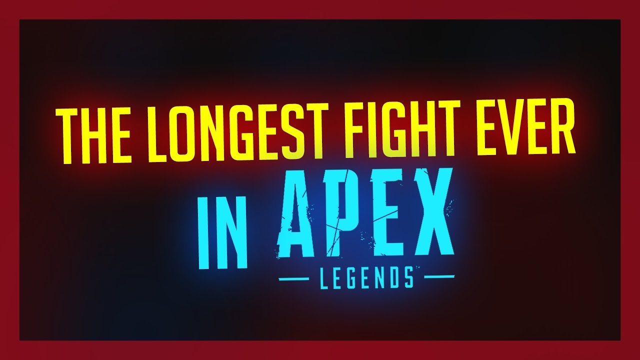 The Longest Fight Ever in Apex Legends! - YouTube