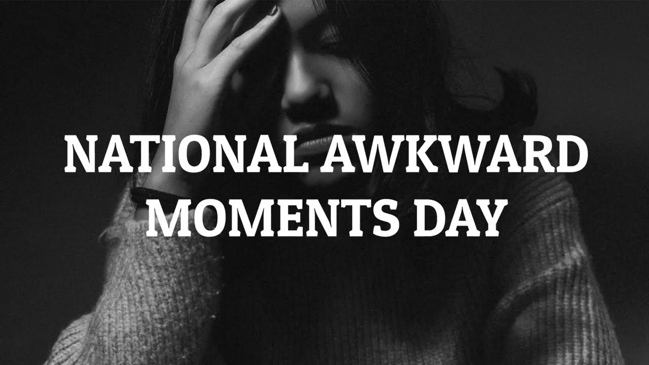 National Awkward Moments Day Video Template Editable YouTube national-awkward-moments-day-video-template-editable-youtube