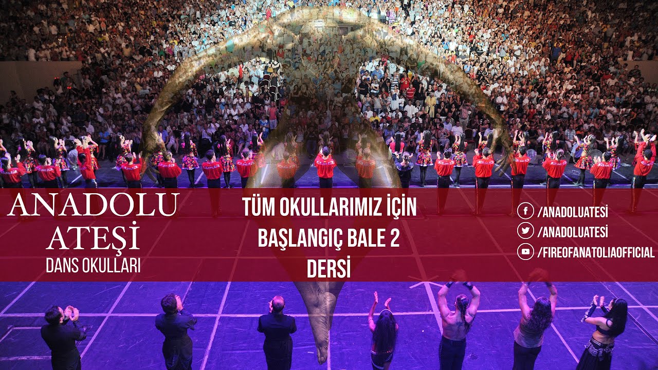 EVDE DANS ET | DERS 53 : ANADOLU ATEŞİ - TÜM OKULLARIMIZ İÇİN BAŞLANGIÇ ...