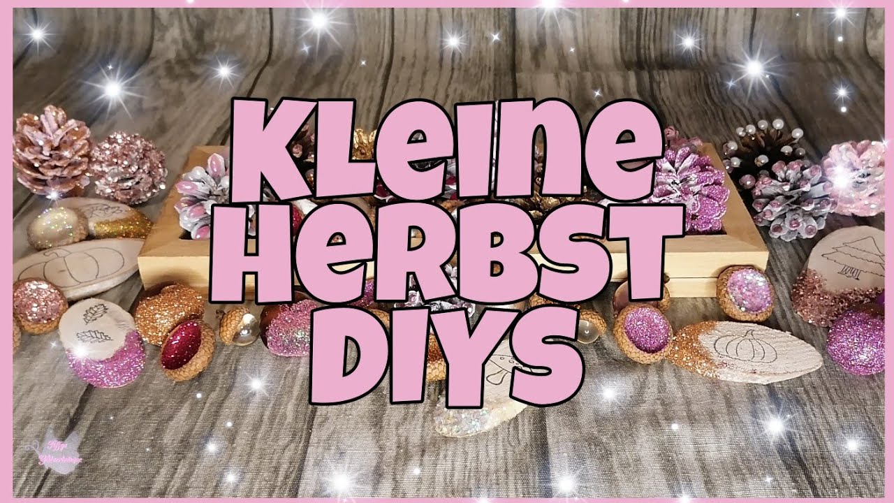 💕 Mini Herbst DIYs 💕 - YouTube