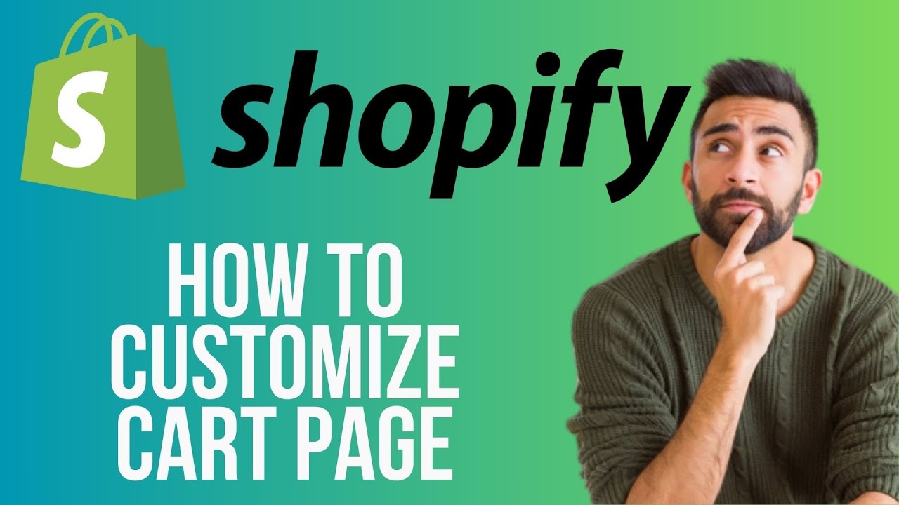 Shopify Cart Customization Tutorial | How to Customize your Cart Page ...