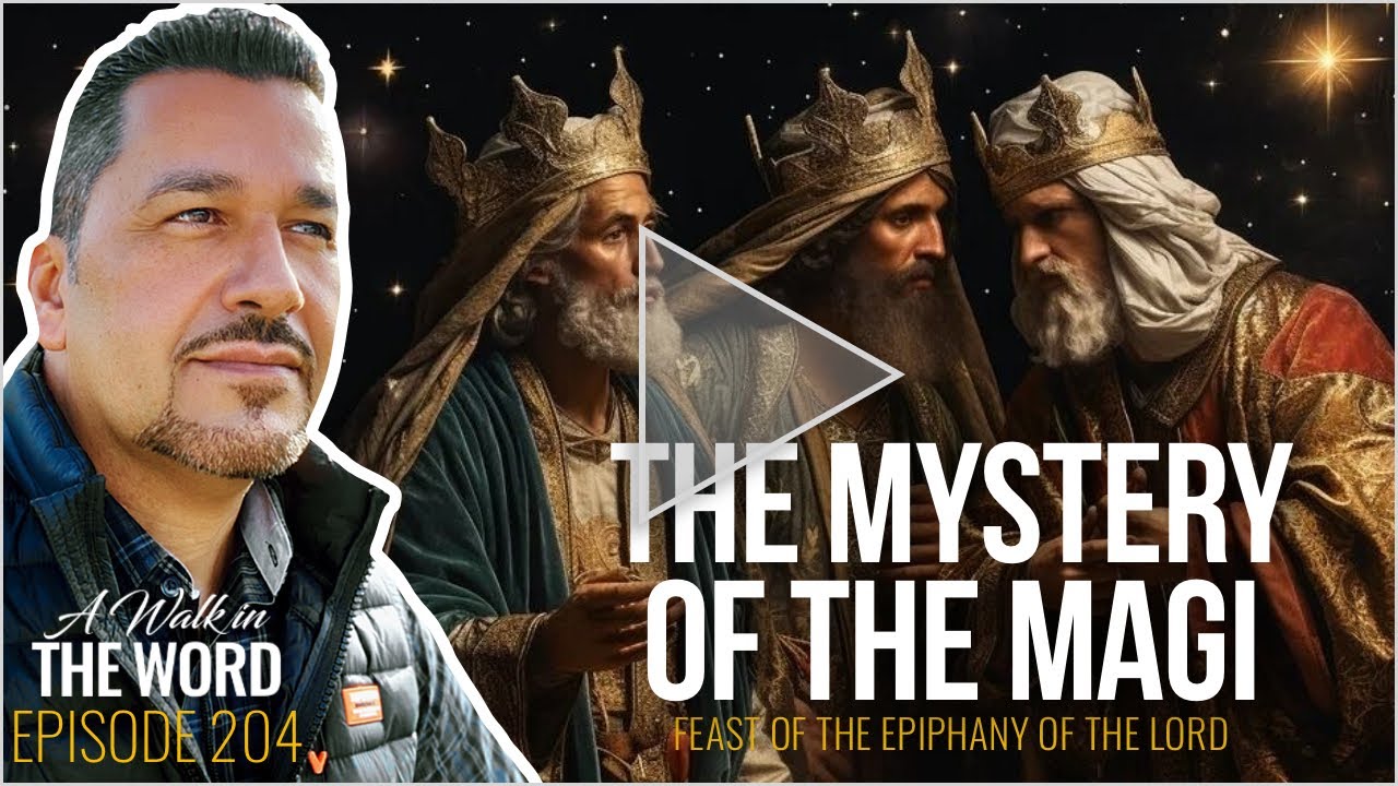 FEAST OF THE EPIPHANY OF THE LORD: THE MYSTERY OF THE MAGI - YouTube