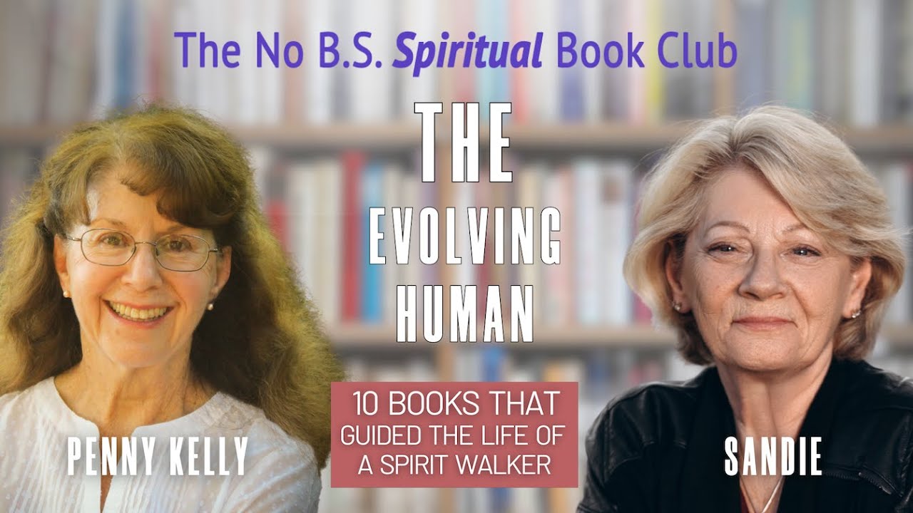The Evolving Human – 10 Books That Guided the Life of a Spirit Walker ...