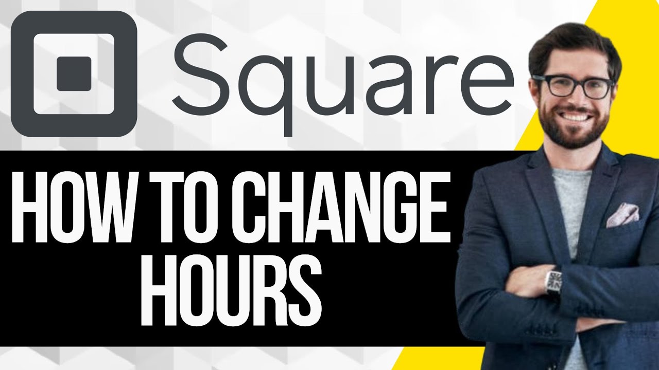 How to Change Hours on Square Appointments - YouTube